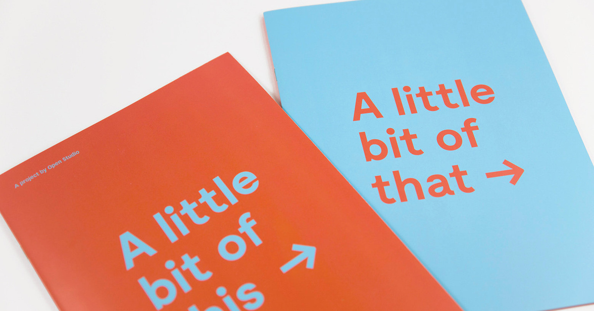 A Little Bit Of This – We Are Open Studio