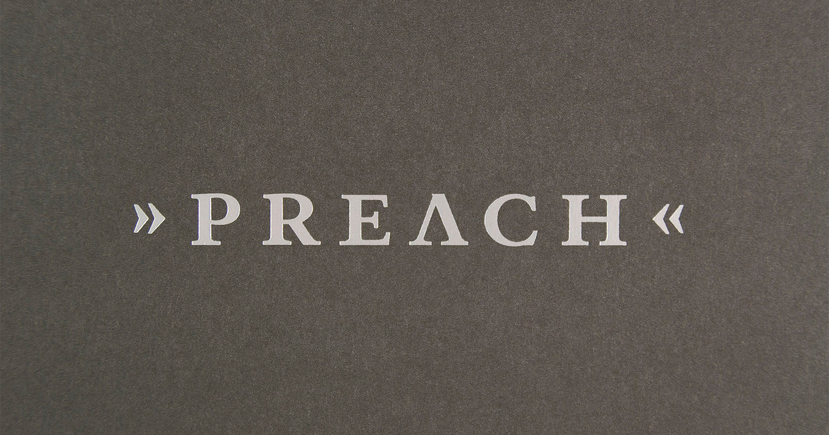 Preach – We Are Open Studio